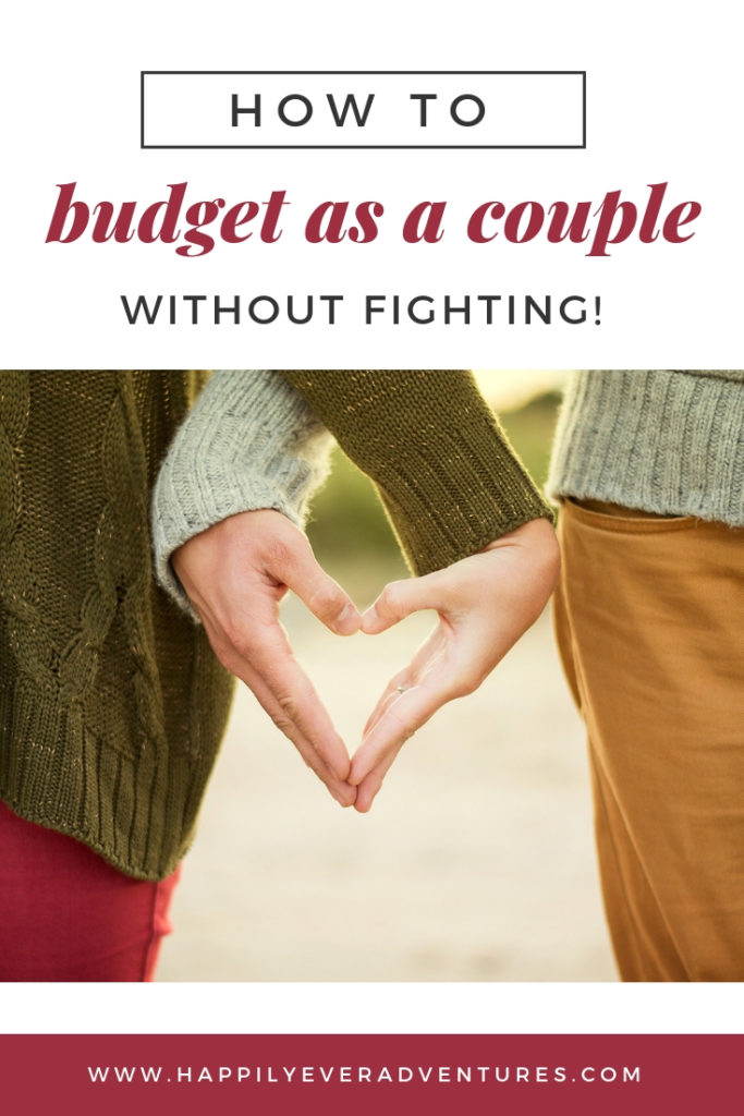 How To Make Budgeting as a Couple Fun! - Happily Ever Adventures